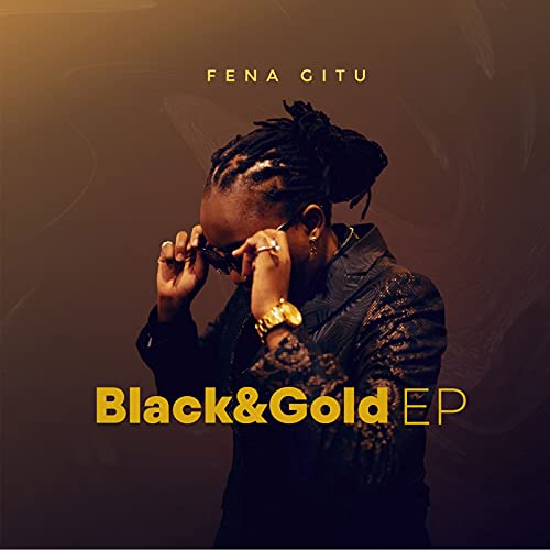Play Black & Gold - EP by Fena Gitu on Amazon Music Unlimited