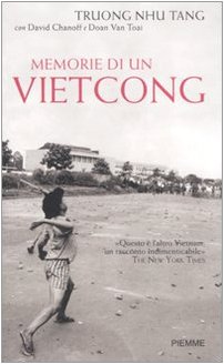 Amazon.it: Memorie di un vietcong - Nhu Tang, Truong, Chanoff, David ...