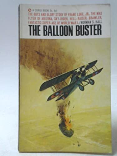 The balloon buster: HALL, Norman S.: Amazon.com: Books