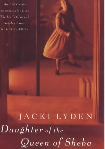 Daughter of the Queen of Sheba by Jacki Lyden (1999-08-05): Jacki Lyden ...