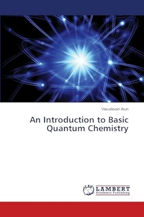 Buy An Introduction to Basic Quantum Chemistry Book Online at Low Prices in India | An ...