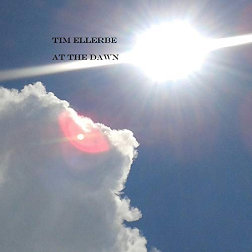 At the Dawn by Tim Ellerbe on Amazon Music - Amazon.com