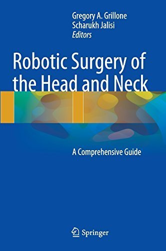 Robotic Surgery of the Head and Neck: A Comprehensive Guide (2014-11-19 ...