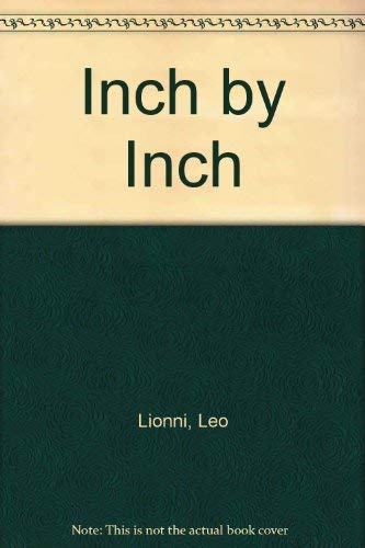 Inch by Inch: Lionni, Leo: 9780839230106: Amazon.com: Books