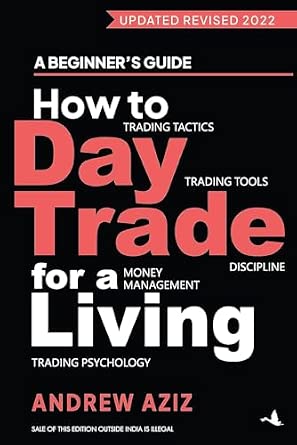 Buy How To Day Trade for Living - by Andrew Aziz Book Online at Low ...
