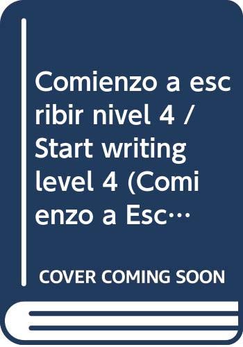 Comienzo a escribir nivel 4 / Start writing level 4 (Comienzo a ...