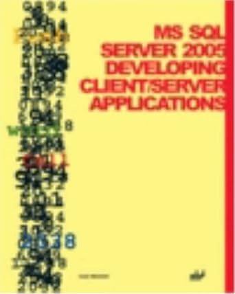 MS SQL Server 2005: Developing Client / Server Applications : Amazon.eg