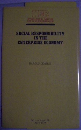 Social Responsibility in the Enterprise Economy. Reprint Paper 10 ...