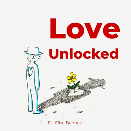 Love Unlocked : Elise Bennett: Amazon.in: Books