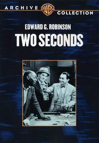 Amazon.com: Two Seconds : Mervyn LeRoy, Edward G. Robinson, Vivienne ...