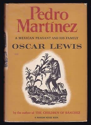 Rare Oscar Lewis A Mexican and His Family Alberto Beltran Pedro ...