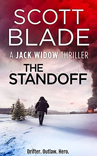 The Standoff (Jack Widow Book 12) - Kindle edition by Blade, Scott ...