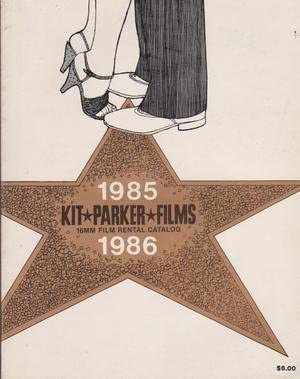 Kit Parker Films - 16mm Film Rental Catalog: 1985-1986: Parker, Kit ...