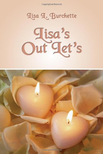 Lisa's Out Let's : Burchette, Lisa L.: Amazon.de: Bücher