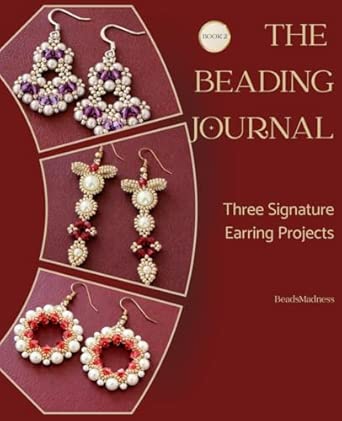 The Beading Journal Book 2: Three Signature Earring Projects: McDaniel ...