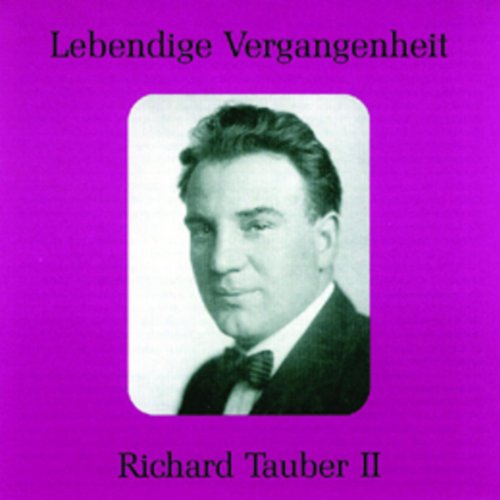 Spiele Lebendige Vergangenheit - Richard Tauber (Vol.2) von Richard ...