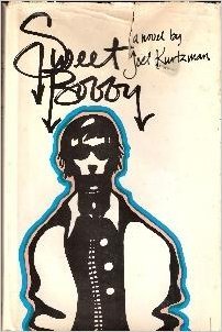 Amazon.com: Sweet Bobby;: A novel: 9780070356719: Kurtzman, Joel: Books