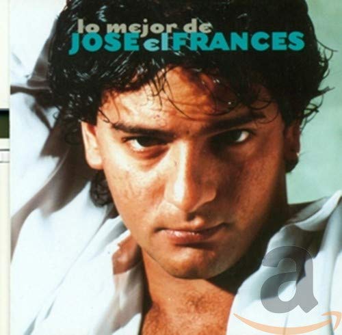 El Frances, Jose - Lo Mejor De Jose El Frances - Amazon.com Music