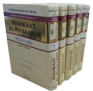 Mishkat al-Masabih : 5 Vol's, in English Manifestations of Truth ...