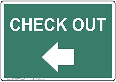 Amazon.com: ComplianceSigns.com Check Out (With Right Arrow) Sign, 10x7 ...