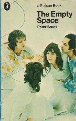 THE EMPTY SPACE: Brook, Peter: 9780140214154: Amazon.com: Books