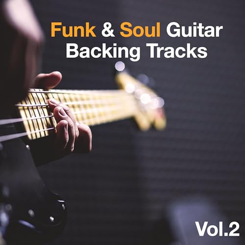 Play Funk Soul Guitar Backing Tracks, Vol. 2 by Tom Bailey Backing ...