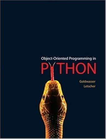 Object-Oriented Programming in Python by Michael H Goldwasser (2007-11 ...