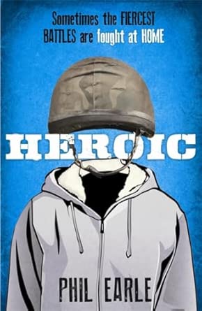 Heroic : Earle, Phil: Amazon.co.za: Books