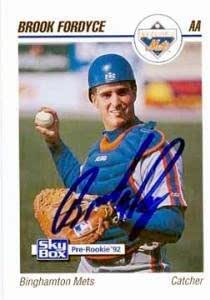 Brook Fordyce autographed baseball card (New York Mets) 1992 Skybox #24 ...