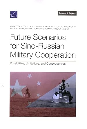 Future Scenarios for Sino-Russian Military Cooperation: Possibilities ...