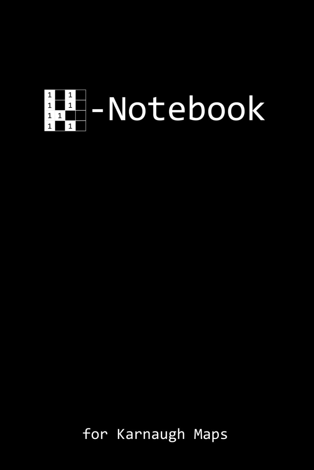 K-Notebook: for Karnaugh Maps: D, C: Amazon.com: Books