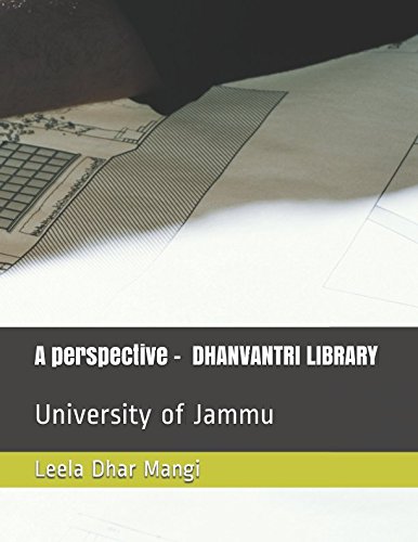 A perspective - DHANVANTRI LIBRARY: University of Jammu: Mangi, Leela ...