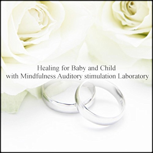 Amazon Music - Mindfulness Auditory Stimulation LaboratoryのHealing For ...