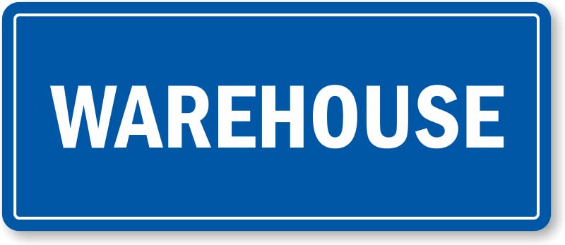 WAREHOUSE signage board, Acrylic board fixed with waterproof sticker ...