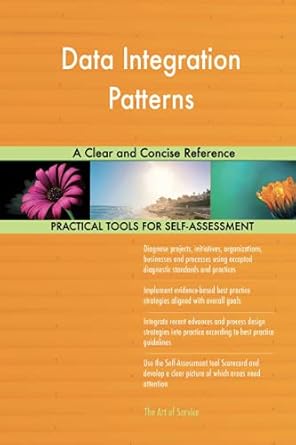 Buy Data Integration Patterns A Clear and Concise Reference Book Online ...
