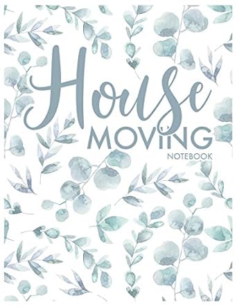 House Moving Notebook: Guided Home Buying Checklists, Moving Planners ...