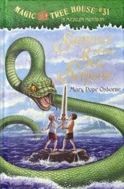 Summer Of The Sea Serpent - Magic Tree House #31: Osborne, Mary Pope ...