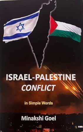 Amazon.com: Israel–Palestine Conflict: In Simple Words eBook : Goel ...
