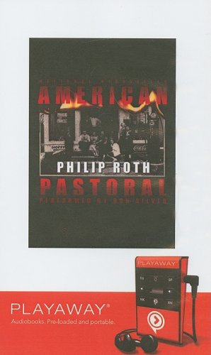 American Pastoral: Philip Roth: 9781602529465: Amazon.com: Books