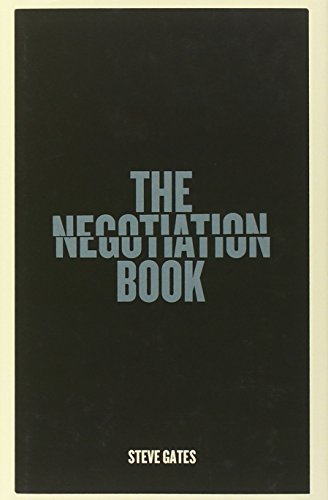 The Negotiation Book: Your Definitive Guide to Successful Negotiating ...