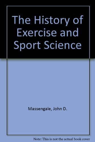 The History of Exercise and Sport Science: 9780873225243: Medicine ...