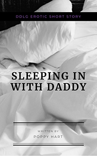 Sleeping In With Daddy: DDLG Erotic Short Story - Kindle edition by ...