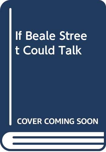 Amazon.com: If Beale Street Could Talk: 9780451065025: Baldwin, James ...