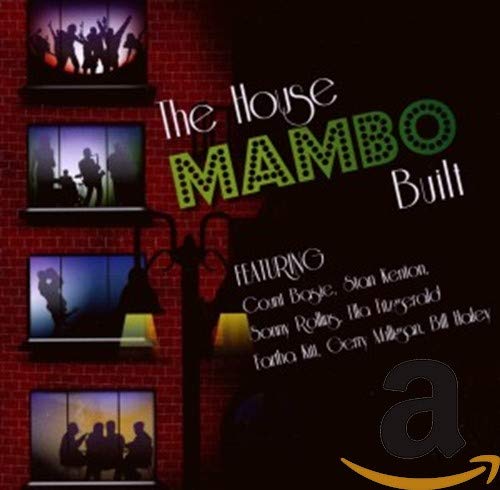 House That Mambo Built - House That Mambo Built - Amazon.com Music