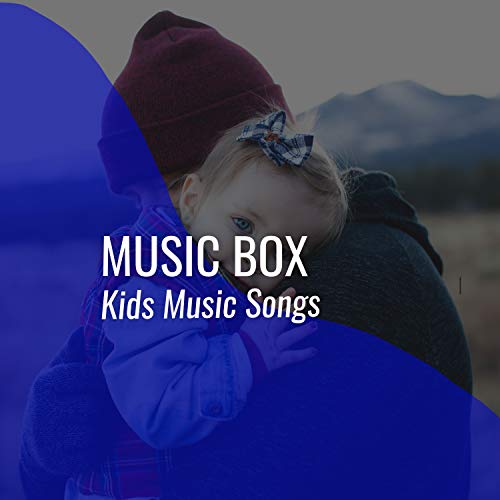 Play # Music Box Kids Music Songs by VARIOUS ARTISTS on Amazon Music