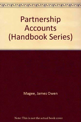 Partnership Accounts (Handbook Series) : Magee, James Owen: Amazon.in ...