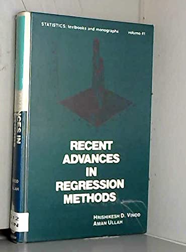 Buy Recent Advances in Regression Methods (Statistics: Textbooks ...
