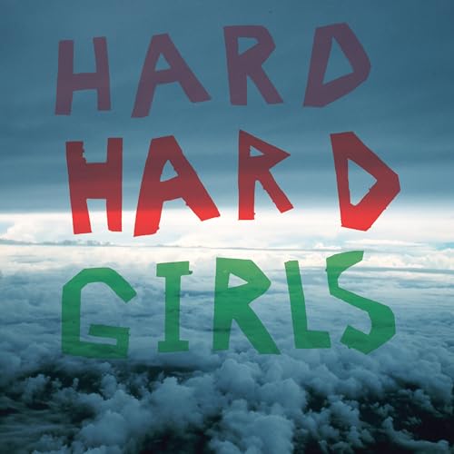 Amazon.com: Hard : Hard Girls: Digital Music