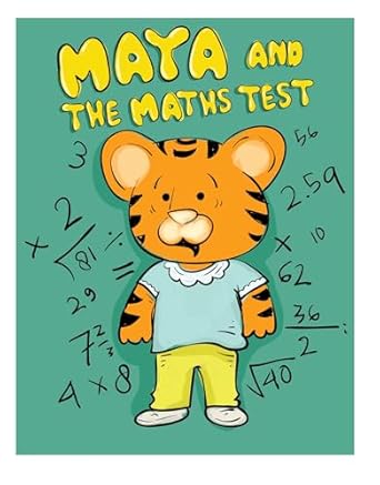 Maya and the Maths Test eBook : Fernando, Ruvini: Amazon.in: Kindle Store