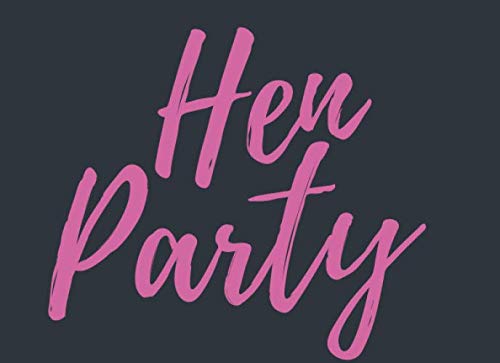 Hen Party: Hen Party Guest Message & Memory Book (8.25" x 6") Blank ...